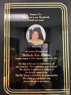 Belinda Kai Atkins - Sunrise 8/2/1956 - Sunset 10/15/2021 - Big Six Towers